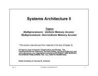 Multiprocessors: Uniform Memory Access - Multiprocessors: Non-Uniform Memory Access | CS 282 ...