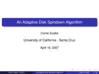 An Introduction to Adaptive Spin Down Algorithms | CMPS 242 - Docsity
