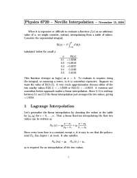 The Generalized Lagrange Neville Interpolation | PHYS 6720 - Docsity