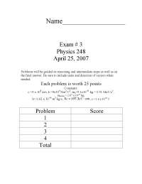 Practice Exam 3 - A Modern Introduction to Physics - Spring 2007 ...