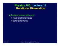 Rotational Kinematics - Lecture Slides | PHYSICS 103 - Docsity