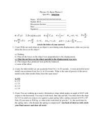 Quiz 7c with Solution - Basic Physics I | Physics 3 - Docsity