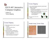 Texture Mapping, Pipeline, Bilinear Interpolation - Lecture Slides | EECS 487 - Docsity