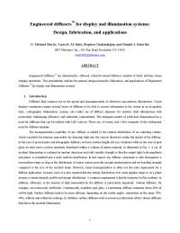 Engineered Diffusers T for Display and Illumination Systems: Design ...