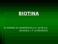 Biotina: importância, funções e aplicações - Vitamina - Vitamina - Docsity