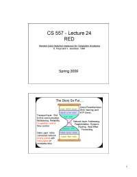 Random Early Detection Gateways for Congestion Avoidance | CS 557 - Docsity