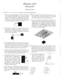 Solutions to Problem Set 6 - Fundamental Physics: Mechanics | PHYS 225 - Docsity
