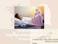 Realização e Interpretação do Exame Preventivo!! - Apresentação em ...