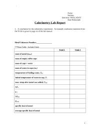 Calorimetry Lab Report - Introduction to Chemistry I | CHE 1101 - Docsity