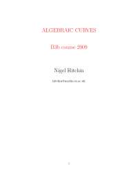 Algebraic Curve, Lecture Notes - Mathematics - Prof Nigel Hitchin - Docsity