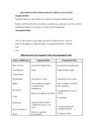ORGANIZED AND UNORGANIZED LABOR LEGISLATION - Docsity