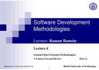 Seminal Object-Oriented Methodologies-Software Development Methodologies- Lecture 4 Slides ...