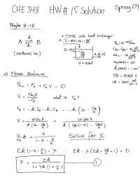 Homework 15 with Solutions - Chemical Reaction Engineering | CHE 34800 ...