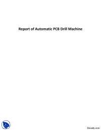 Automatic PCB Drill Machine-Microcontroller and Assembly Language-Project Report - Docsity
