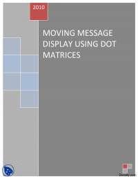 Moving Message Display Using Dot Matrix-Microcontroller and Assembly Language-Project Report ...