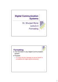 Formatting-Digital Communication Systems-Lecture Slides - Docsity