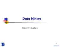 Model Evaluation-Data Warehouse-Lecture Slides - Docsity