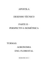 Desenho tecnico - perspectiva isometrica - mat. de apoio parte 1a - Perspectiva isométrica | Docsity