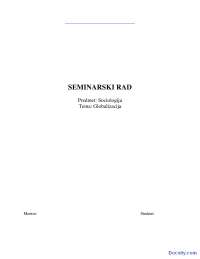 GLOBALIZACIJA-Seminarski rad-Sociologija | Maturalni radovi' predlog Opšta sociologija | Docsity