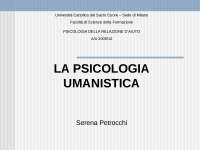 La psicologia umanistica - Rogers - Lezione 3 - Psicologia dello ...