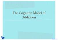 Cognitive Model of Addiction - Addiction - Lecture Slides - Docsity