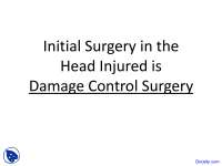 Damage Control Surgery - Orthopaedic Trauma - Lecture Slides - Docsity