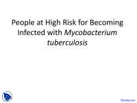 Mycobacterium Tuberculosis - Tuberculosis - Lecture Slides - Docsity