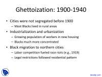 Ghettoization - Stratification Sociology - Lecture Slides - Docsity