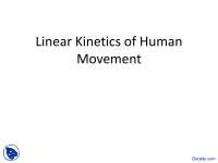 Linear Kinetics of Human Movement - Physics - Lecture Slides - Docsity