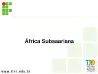 África Subsaariana - A África subsariana ou subsaariana corresponde à ...