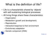 Definition of Life - Principles of Biology - Lecture Slides - Docsity