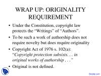 Originality Requirment - Copyright Law - Lecture Slides - Docsity