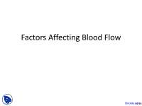 Factors Affecting Blood Flow - Physiology and Anatomy - Lecture Slides ...