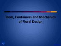 Mechanics of Floral Design - Horticulture - Lecture Slides - Docsity