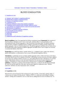 BLOOD COAGULATION I. Coagulation in vitro A. "Intrinsic" and "extri ...