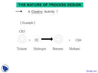 Nature of Process Design - Process Design - Lecture Slides - Docsity