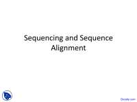 Sequencing, Sequence Alignment - Bioinformatics - Lecture Slides | Slides Bioinformatics - Docsity