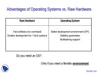 Advantages of Operating Systems - Microcontroller Systems - Lecture Slides - Docsity