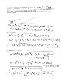Solutions for Final Exam - Mechanics and Particle Dynamics - Fall 2010 | PHYS 161 - Docsity