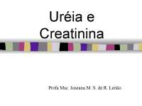 Ureia - e-Creatinina - ureia e creatinina | Docsity