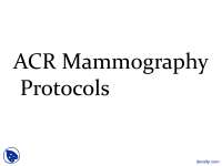 ACR Mammography Protocols - Radiology - Lecture Slides - Docsity