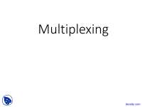Multiplexing - Data Communication - Lecture Slides - Docsity