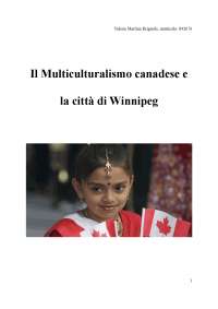 IL MULTICULTURALISMO CANADESE E LA CITTA' DI WINNIPEG - Docsity