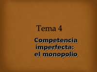 El poder de monopolio y sus fuentes - Apuntes de Microeconomía - Docsity