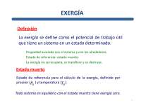 EXERGÍA Definición La exergía se define como el potencial de trabajo ...