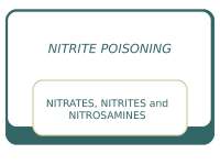 NITRITE POISONING NITRATES, NITRITES and NITROSAMINES - Apuntes de ...