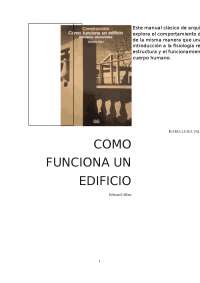 Resumen "Como Funciona un Edificio" - Resúmenes de Ingeniería de Edificación - Docsity
