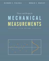 Theory and design for mechanical measurements | Study Guides, Projects ...