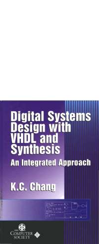 239069524 - K - C-Chang - Digital - Systems - Design - With - VHDL - and - Synthesis - Docsity