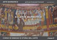 Arte barbarica (storia arte) - Docsity
